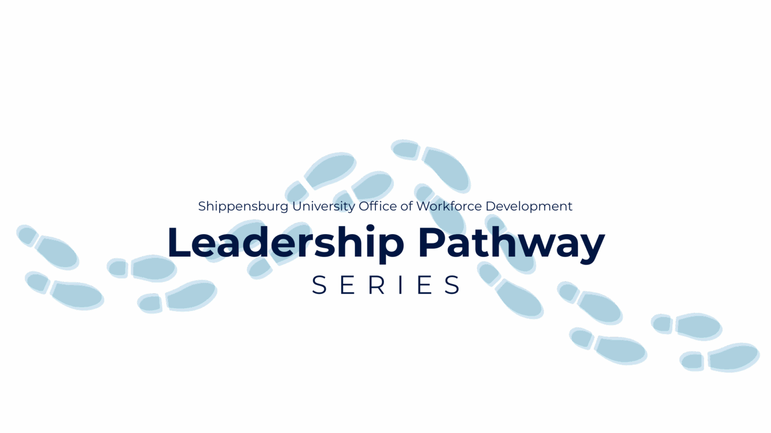 Leadership Pathway Series - Shippensburg University